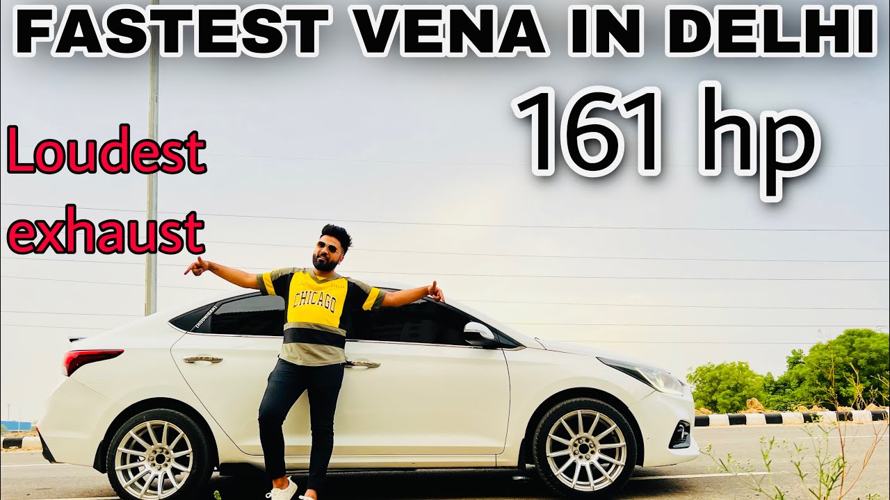 MY INSANELY MODIFIED VERNA😱| Fastest Verna ever | Loudest exhaust setup ...