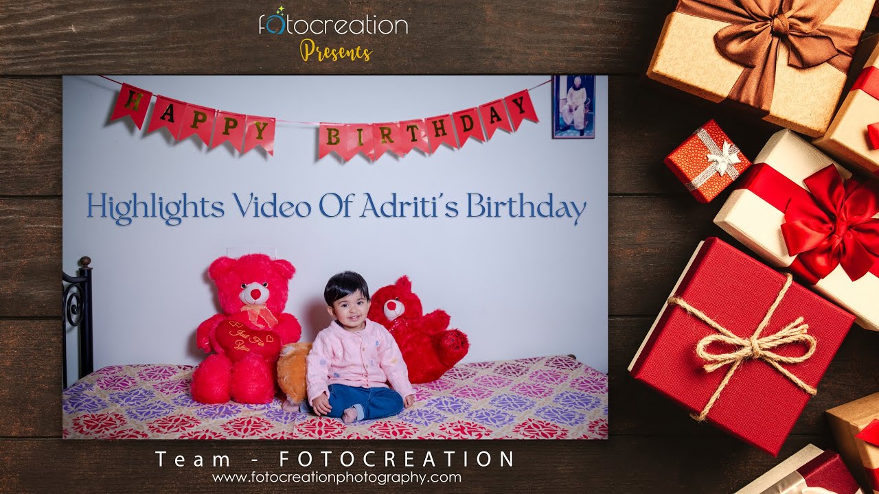 Birthday Highlights Video Of ADRITI - YouTube