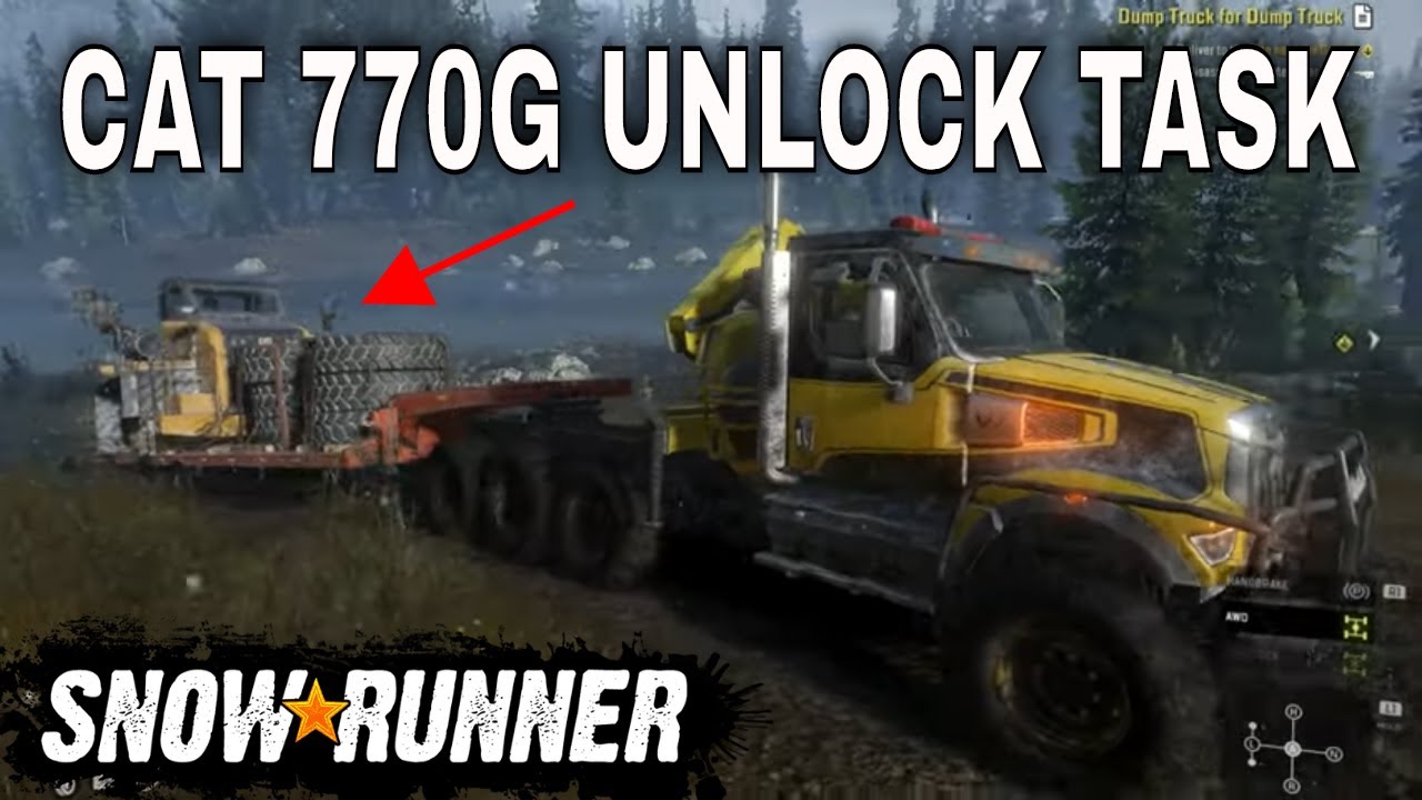 SNOWRUNNER HOW TO UNLOCK CATERPILLAR 770G MISSION - YouTube