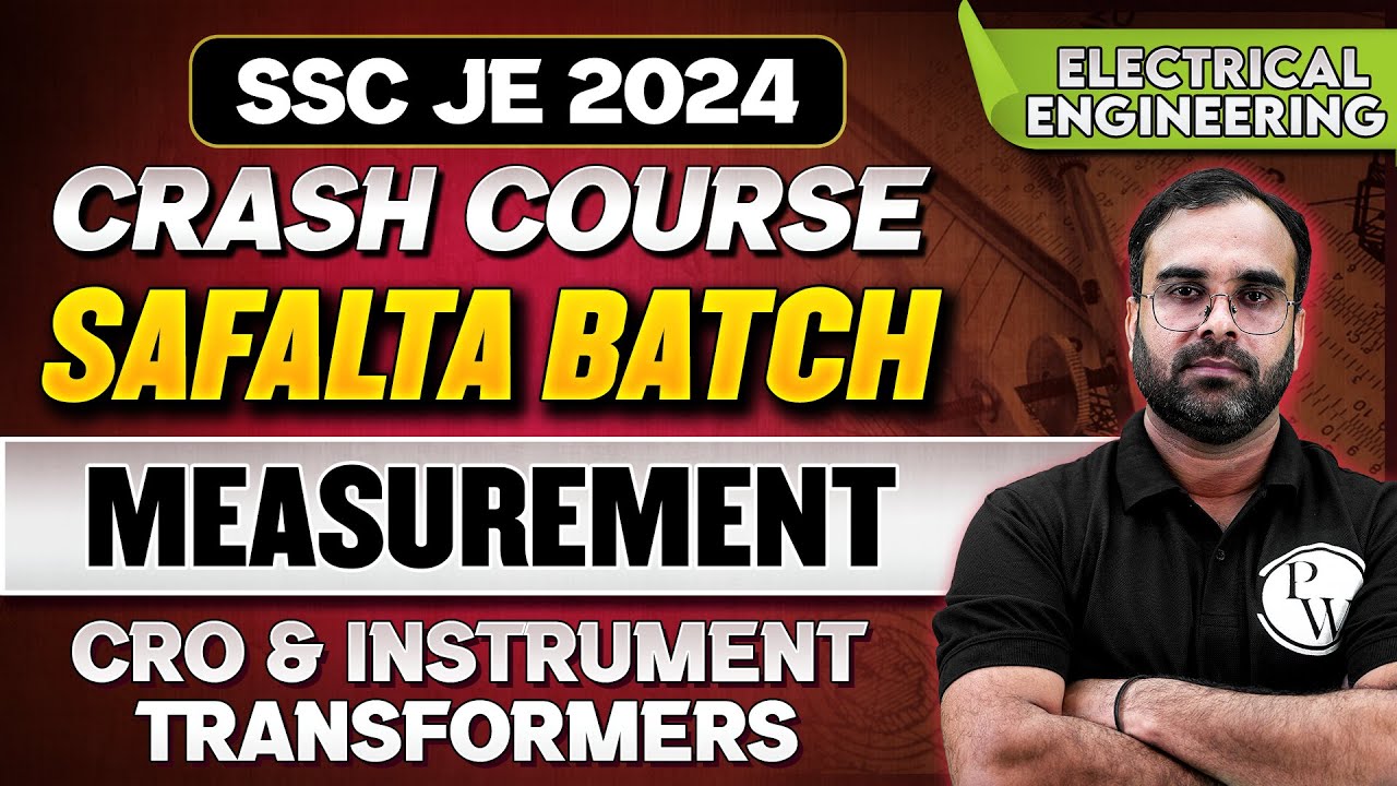 SSC JE 2024 | Measurement 05 | CRO & Instrument Transformers | Electrical Engineering - YouTube