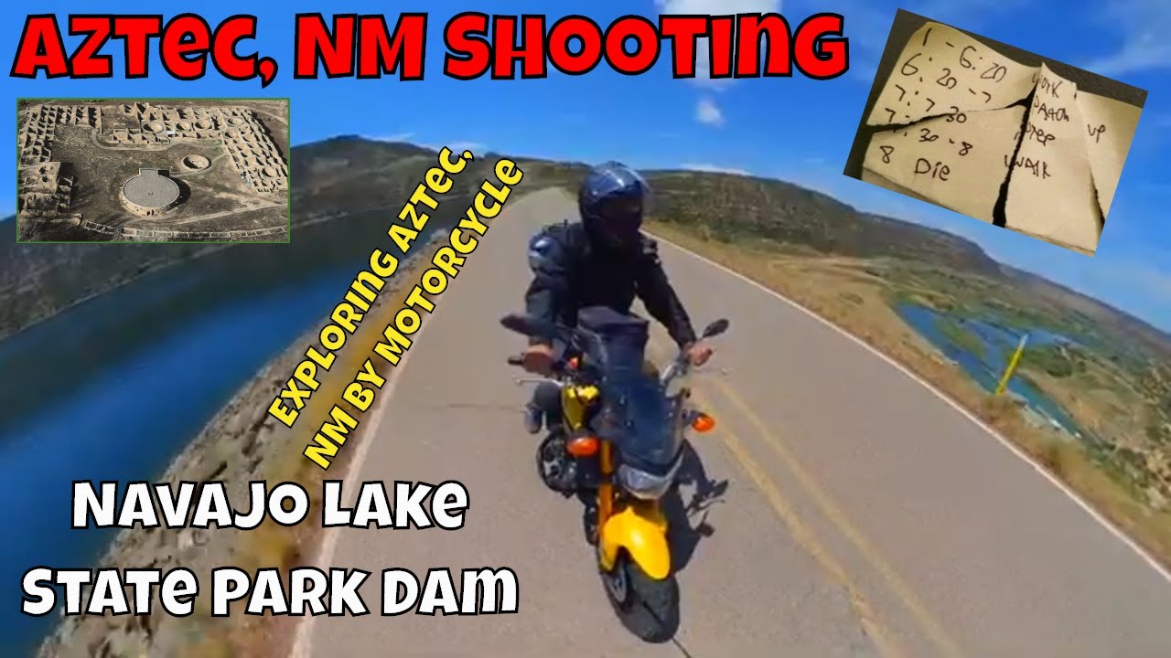 AZTEC SHOOTING - EXPLORING AZTEC, NEW MEXICO BY MOTORCYCLE - NAVAJO ...