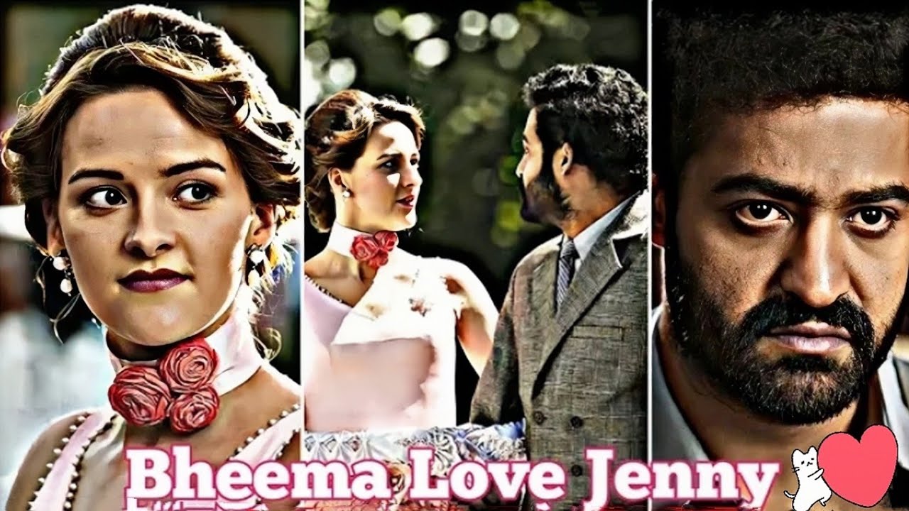 Bheema & jenny 💖Love Status | RRR💕Iefx status| NTR ️ lolivia Morris🌹 ...