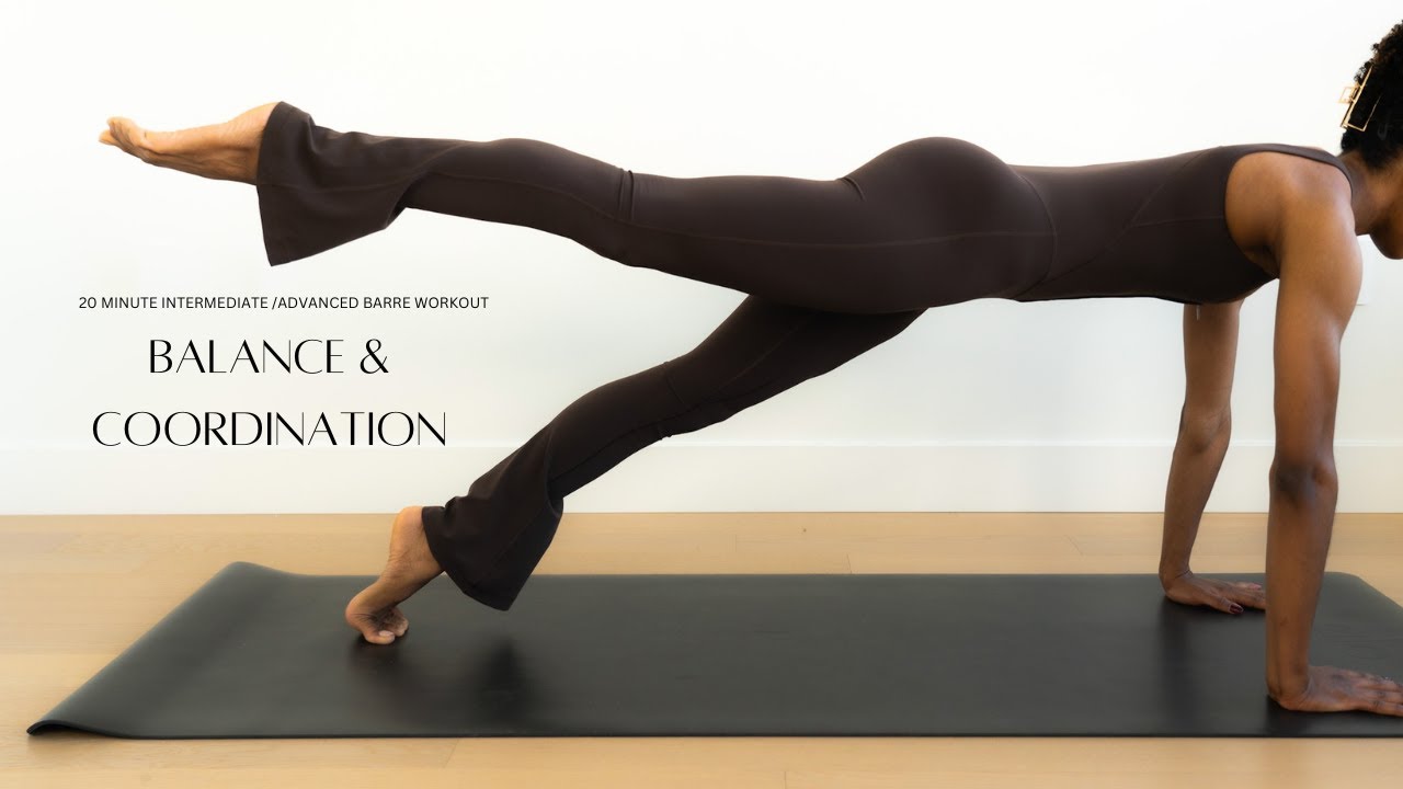 20 MINUTE INTERMEDIATE TO ADVANCED BARRE WORKOUT || BALANCE ...