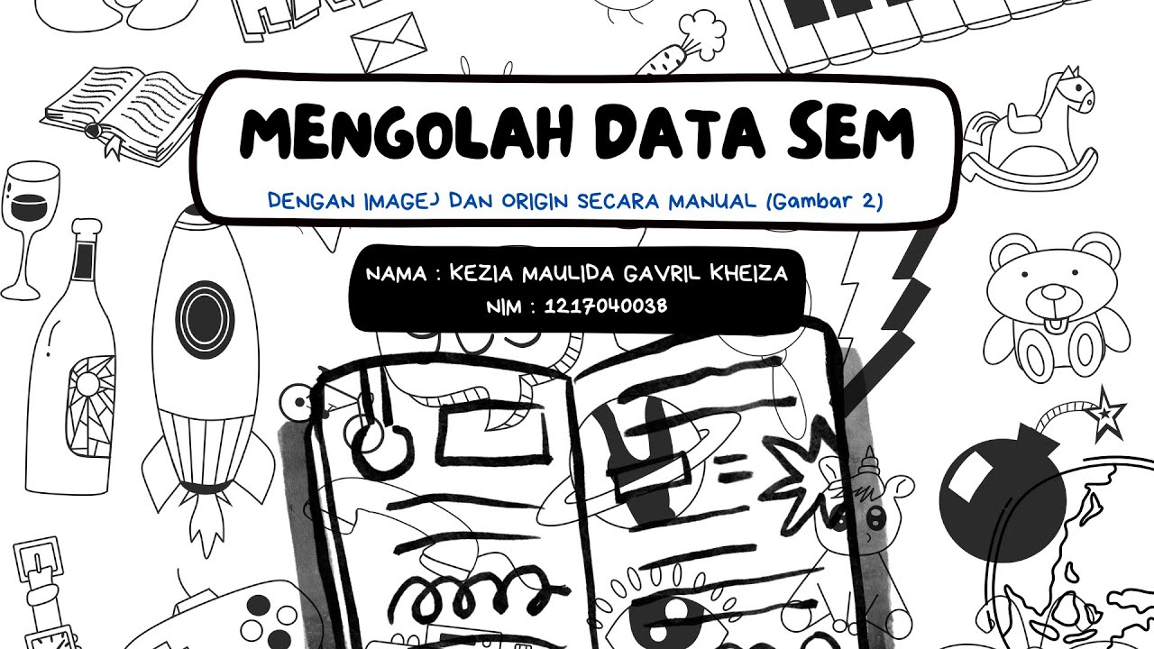 Pengolahan data SEM secara manual menggunakan aplikasi ImageJ dan ...