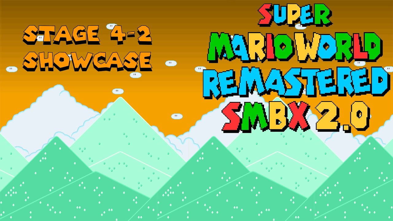 SMBX2 - Super Mario World Remastered: Episode 1: 4-2 (Cookie Mountain ...