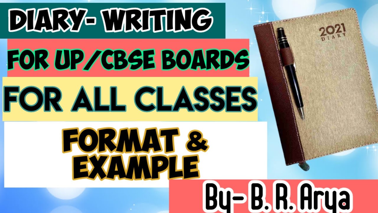 Diary-Writing Format & Example For up/ Cbse Boards For All classes ...