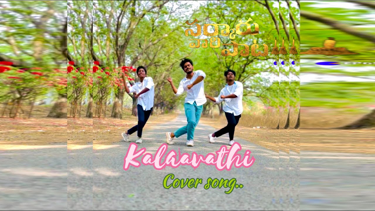 Kalaavathi - Music video | Sarkaru Vaari paata | Mahesh Babu | Keerthy ...
