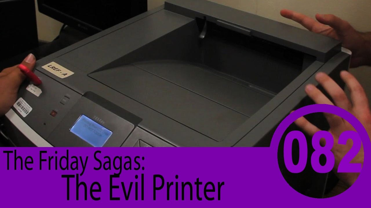 The Evil Printer - YouTube
