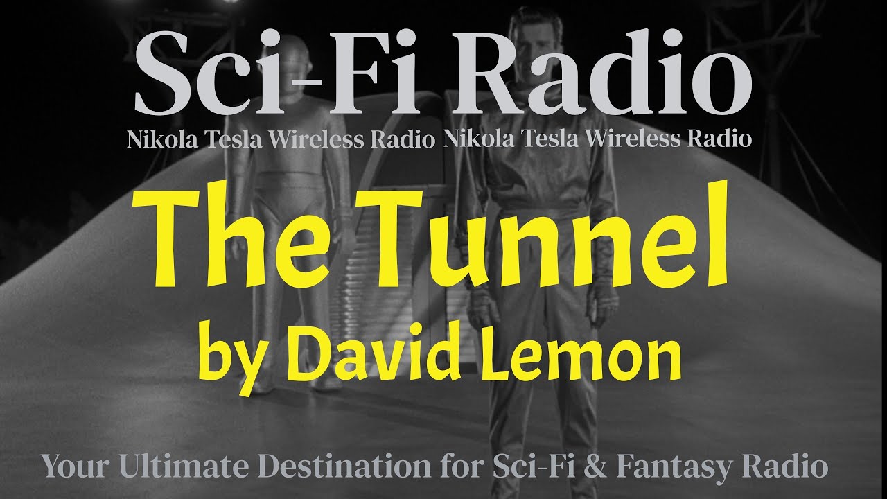 The Tunnel by David Lemon - YouTube