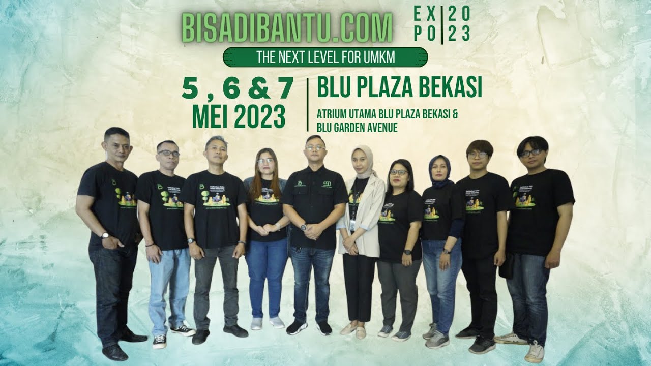 Bisadibantu.com EXPO|2023 di Blu Plaza Bekasi Timur. - YouTube