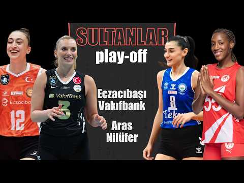 Canlı | Sultanlar Ligi Playoff Maçları (Eczacıbaşı - Vakıfbank)
