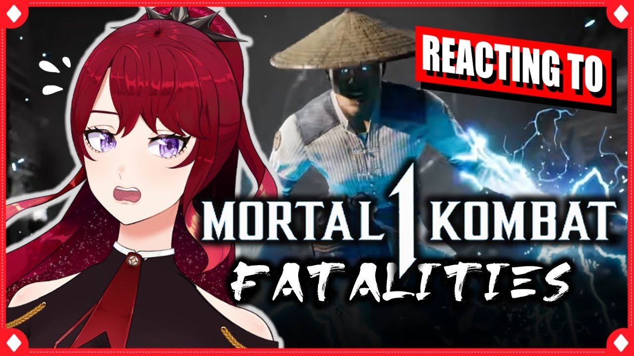 【MK1】Mortal Kombat 1 ALL Fatalities + Fatal Blow REACTION【Vtuber】 - YouTube