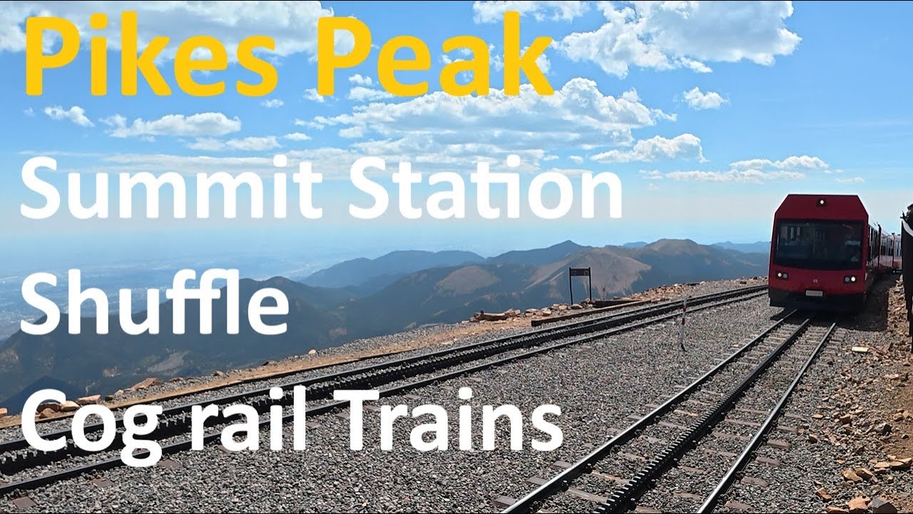 Pikes Peak Summit Station Shuffle – Cog rail Trains, Guests and ...