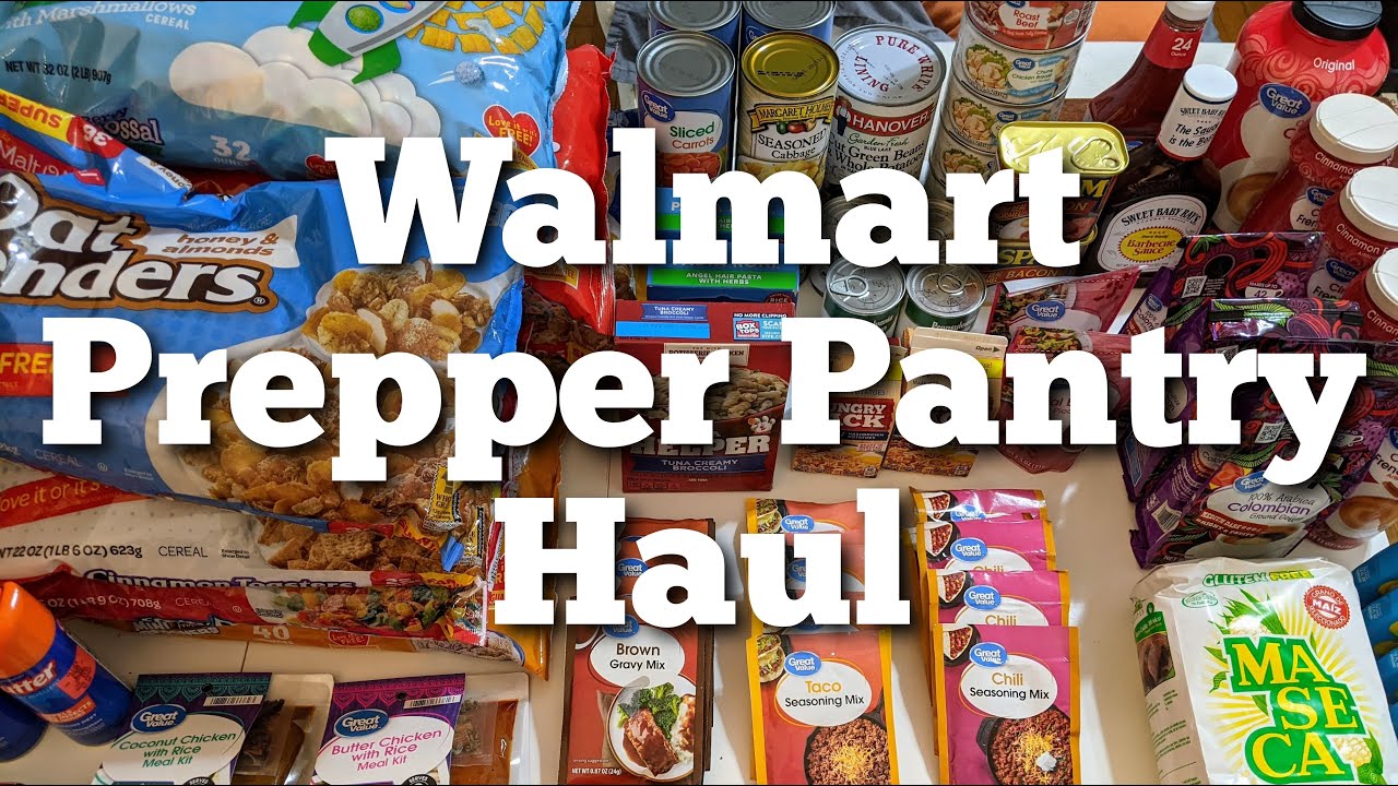 Walmart Prepper Pantry Haul - YouTube