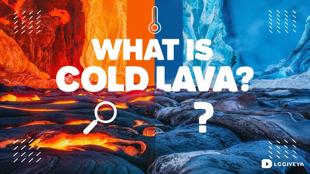 What is Cold Lava ? - YouTube
