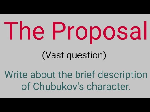 Character of Chubukov / Vast Question / The Proposal / Drama / One act ...