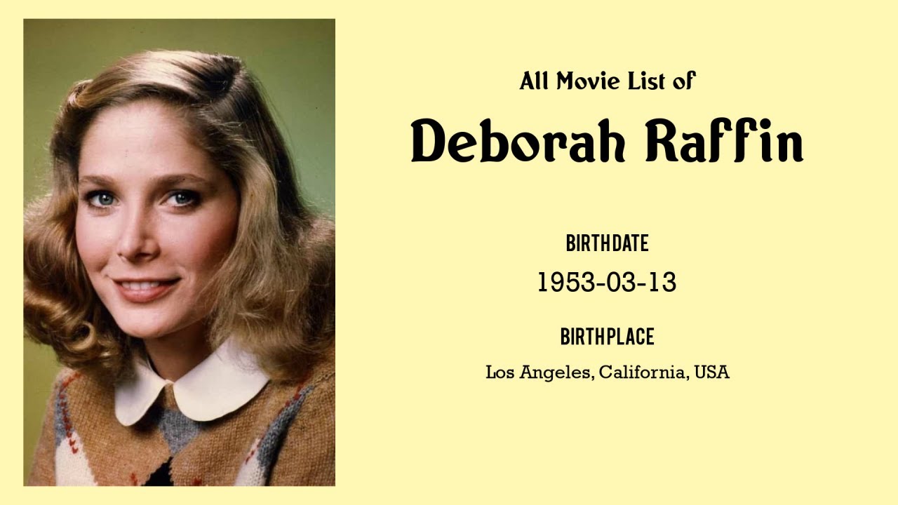 Deborah Raffin Movies