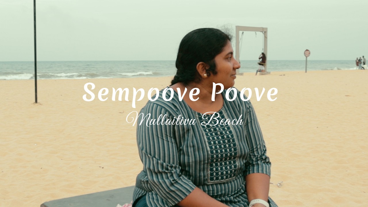 Sempoove Poove | Mullaitivu Beach - 2026 - YouTube