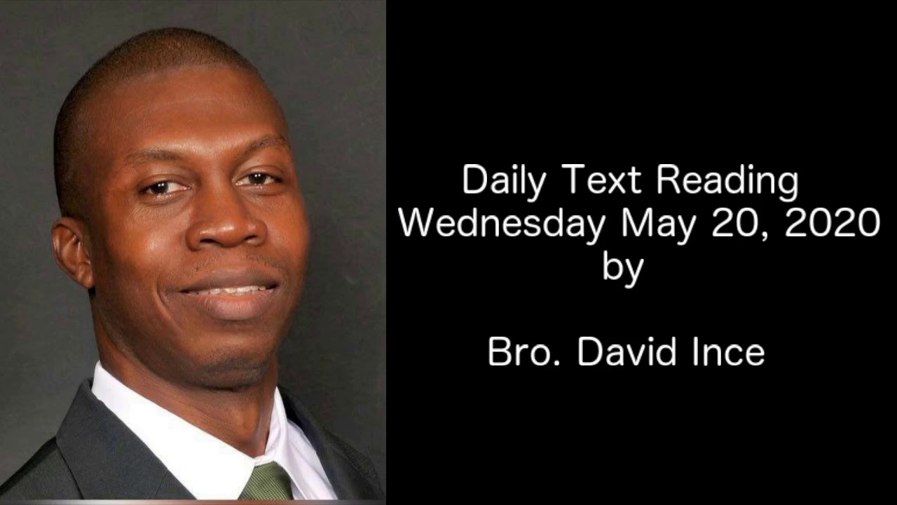 Daily Text Reading: Wednesday May 20, 2020 - YouTube
