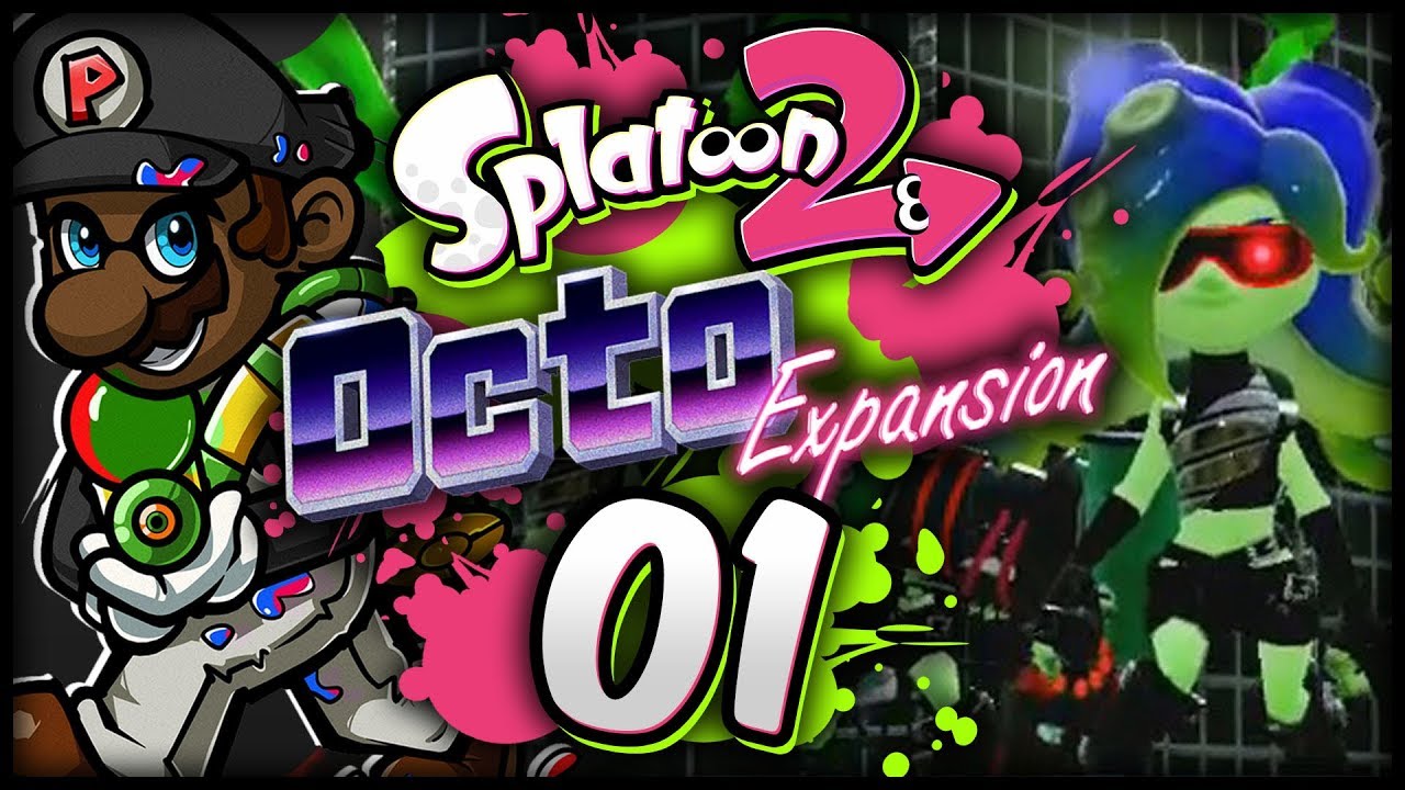 Splatoon 2 Octo Expansion! - Part 1 w/ @PKSparkxx (Intro, Line A) - YouTube