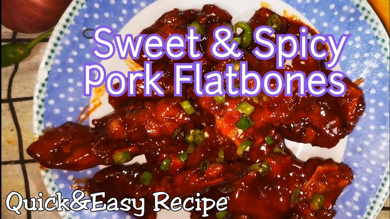 Easy to Cook| Sweet and Spicy Pork Flat Bones (BUDGET MEAL) - YouTube