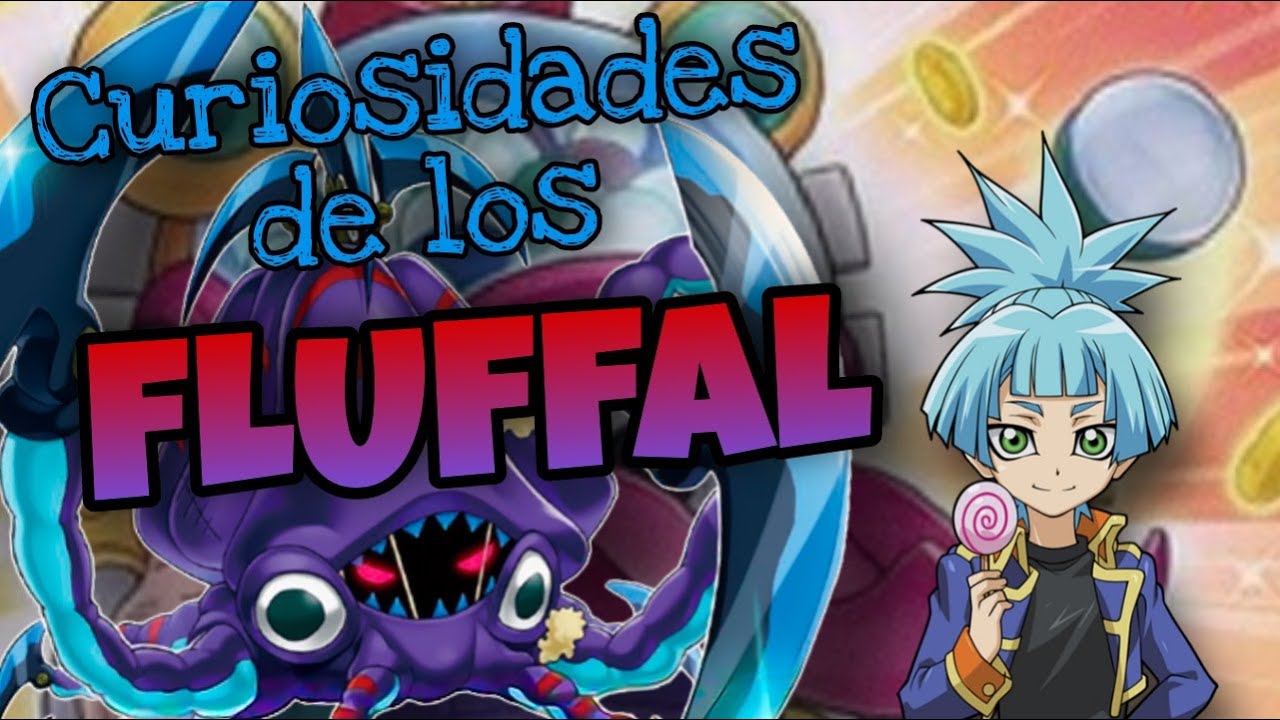 Curiosidades de los Fluffal / Yu-Gi-Oh! - YouTube