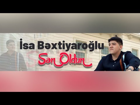 İsa Bextiyaroglu - Sen Olmusan ( Yeni Klip 2023)