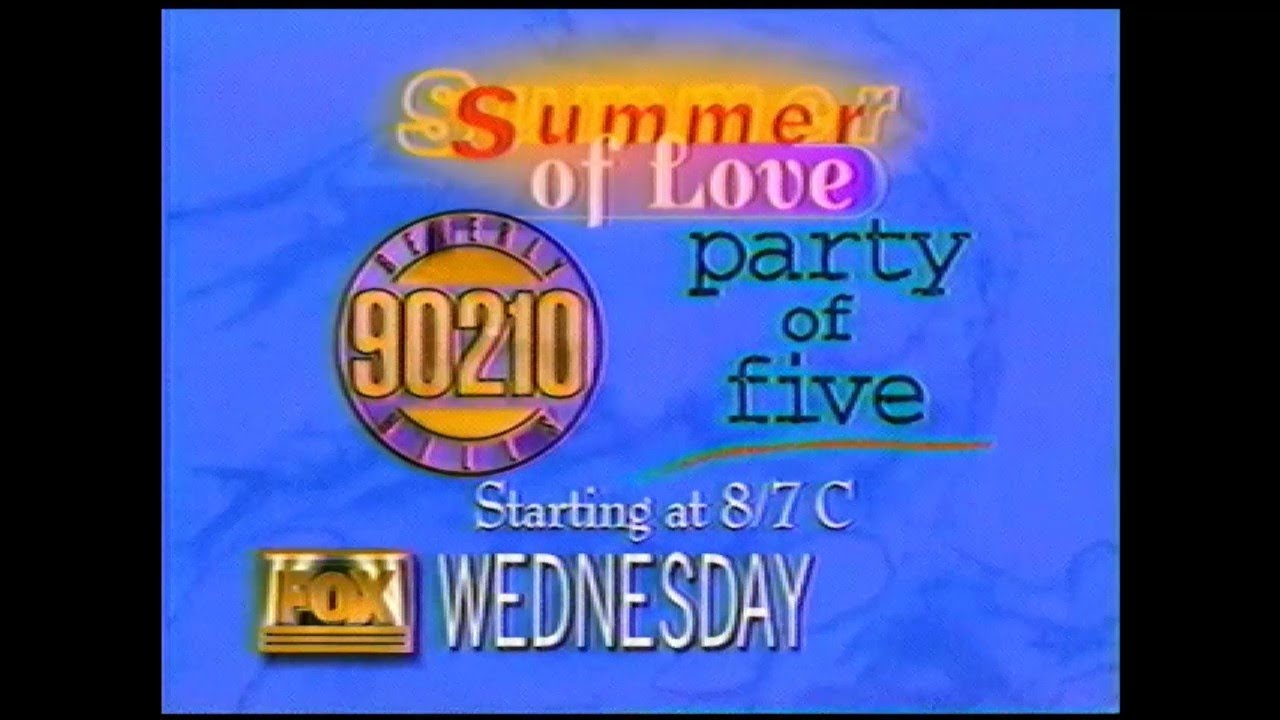 1995 FOX Beverly Hills 90210/Party of Five promo - YouTube