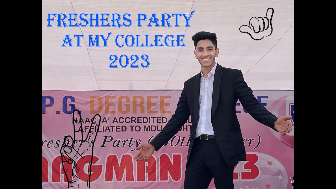My College Freshers Party #2023 Went Great 👍 ️🤩😉!!! - YouTube