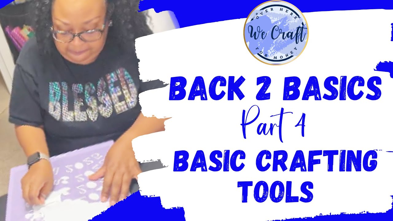 Back To Basics for Beginner Crafters – Episode 4 | Basic Crafting Tools 101 - YouTube
