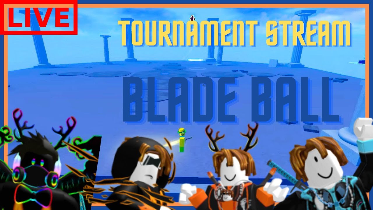 Roblox Live: Blade Ball Tournament With Viewers #roadto2k - YouTube
