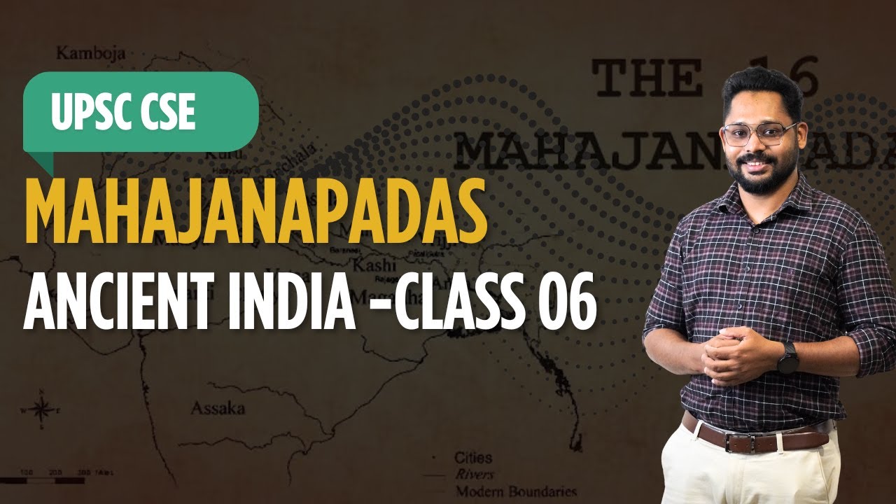 Mahajanapadas Explained | Class 6 | Ancient Indian History for UPSC ...
