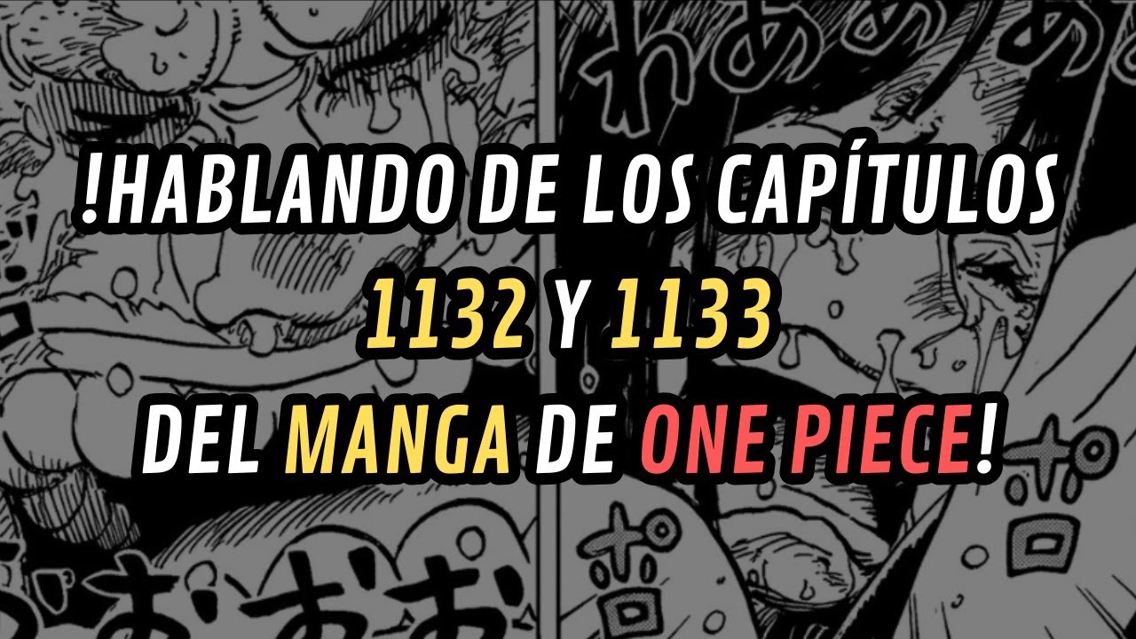¡Hablemos de los últimos 2 capítulos del MANGA de One Piece! - Nyanta ...
