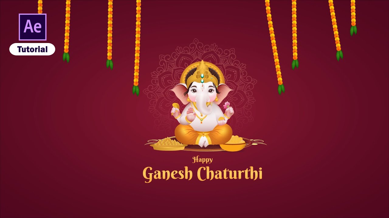 Ganesh Chaturthi motion graphics | Ganesh Chaturthi Animated video | After effect tutorials ...