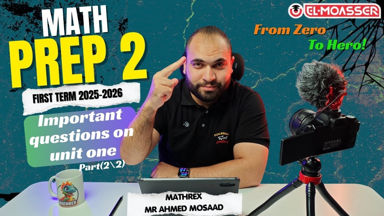 Math | Prep 2 | Unit 1 |Important questions on unit one part(2/2) - YouTube