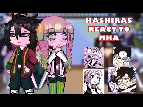 HASHIRAS REACT TO MHA! | REMAKE | BEAUGACHA | - YouTube