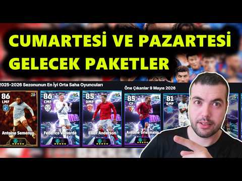 CUMARTESİ ve PAZARTESİ GELECEK PAKETLER 🔥EFOOTBALL 2026 MOBİLE ve KONSOL