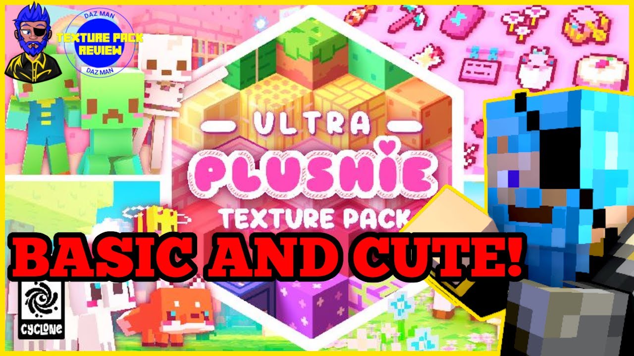 Daz Man Reviews Ultra Plushie Texture Pack In Minecraft Bedrock ...