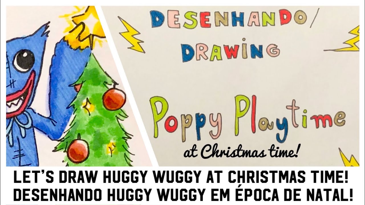 Drawing Huggy Wuggy at Christmas time! / Desenhando Huggy Wuggy na ...