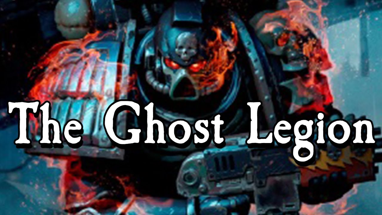 Legion of The Damned - The Lost Legion || Warhammer 40K Lore - YouTube