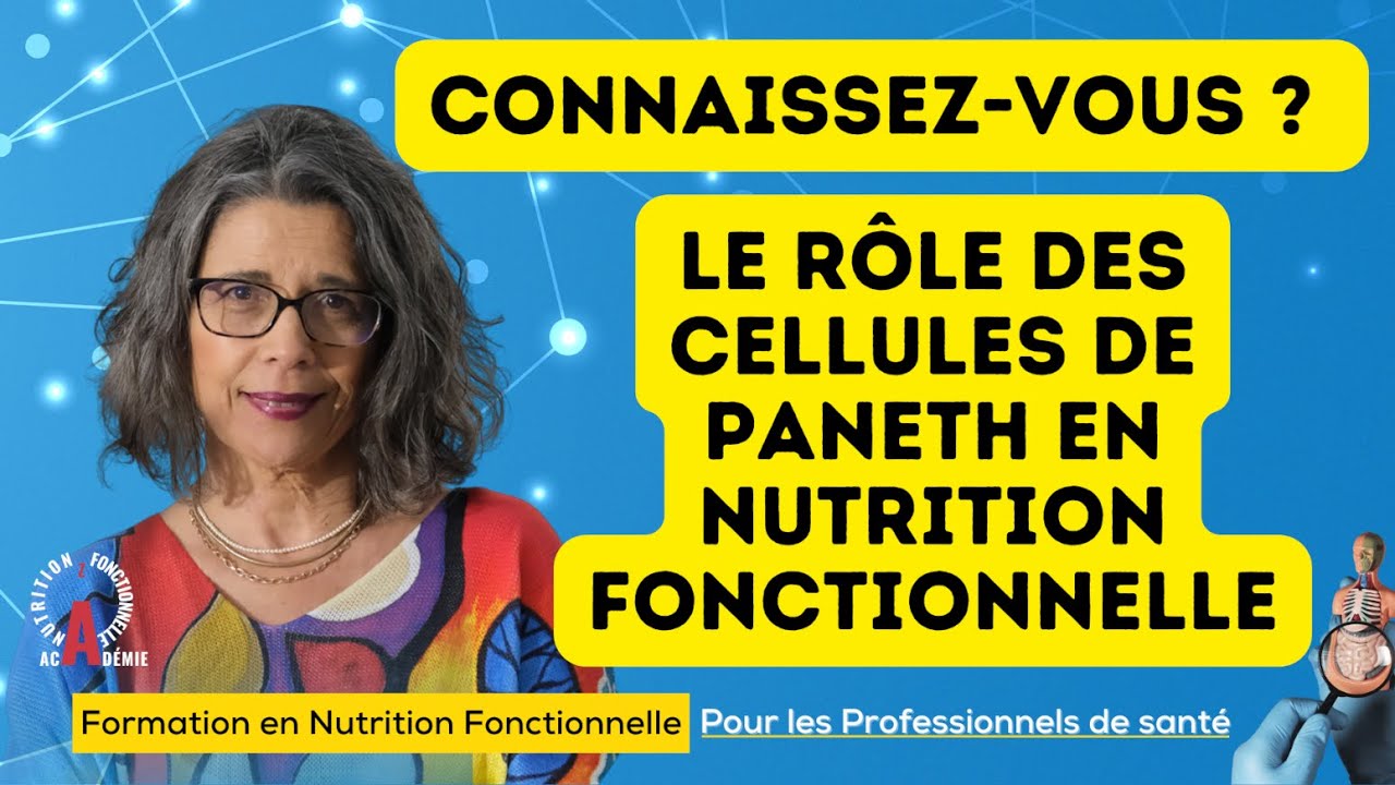 Connaissez-vous le rôle des cellules de Paneth en Nutrition ...