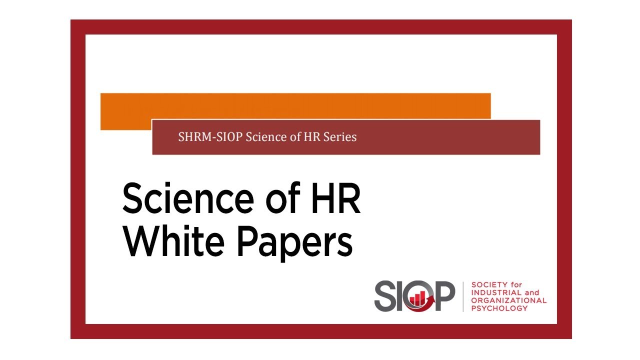 Science of HR White Papers - YouTube