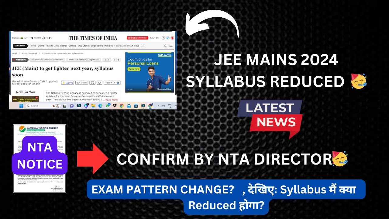 JEE Mains 2024 Syllabus Reduced 🥳Confirm by NTA Director 🔥 ...