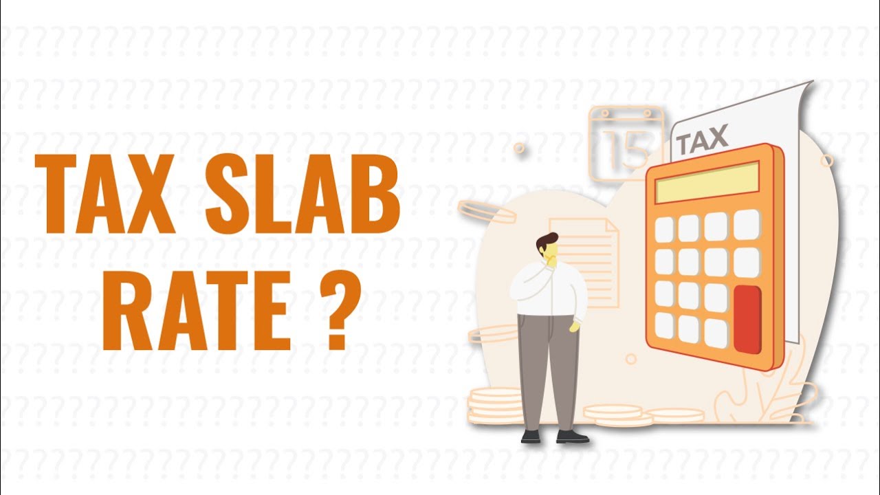 Know more about Slab Rate | Income Tax - YouTube