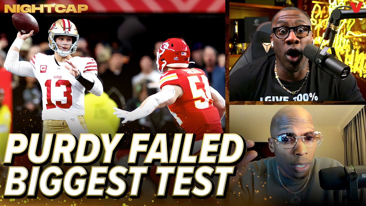 Unc & Ocho react to Chiefs daring Brock Purdy to beat them in Super ...