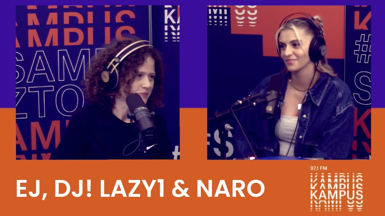 DJs vs Social Media - EJ, DJ! Lazy1 & NARO. Radio Kampus rozmowa - YouTube