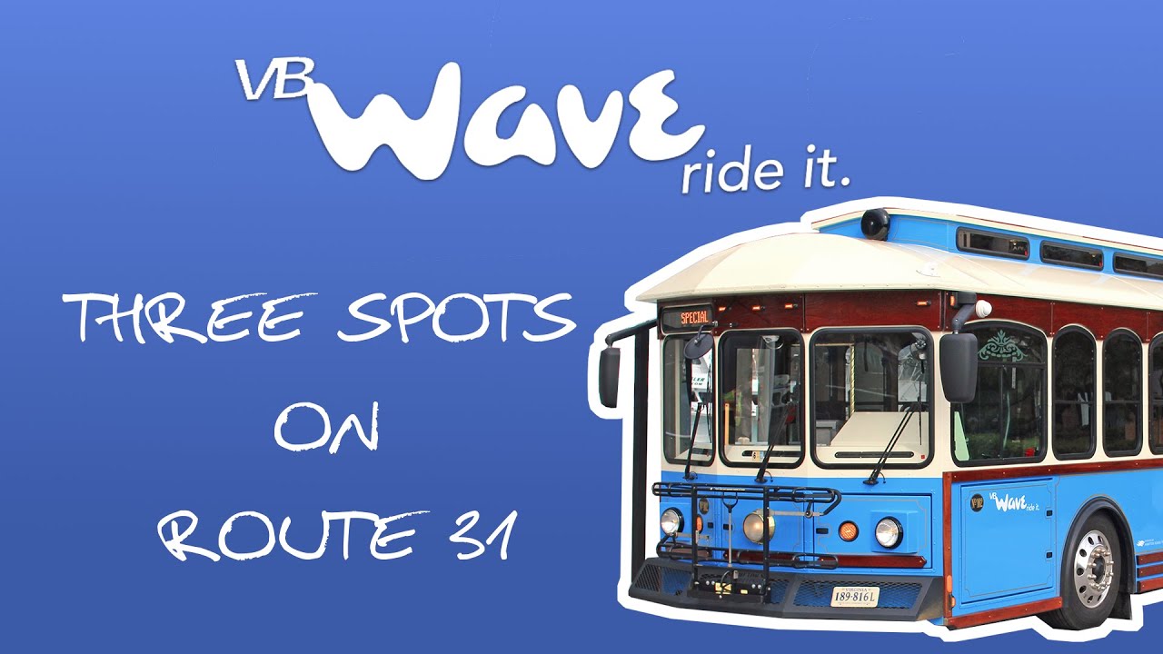 VB Wave: Three Spots on Route 31 - YouTube