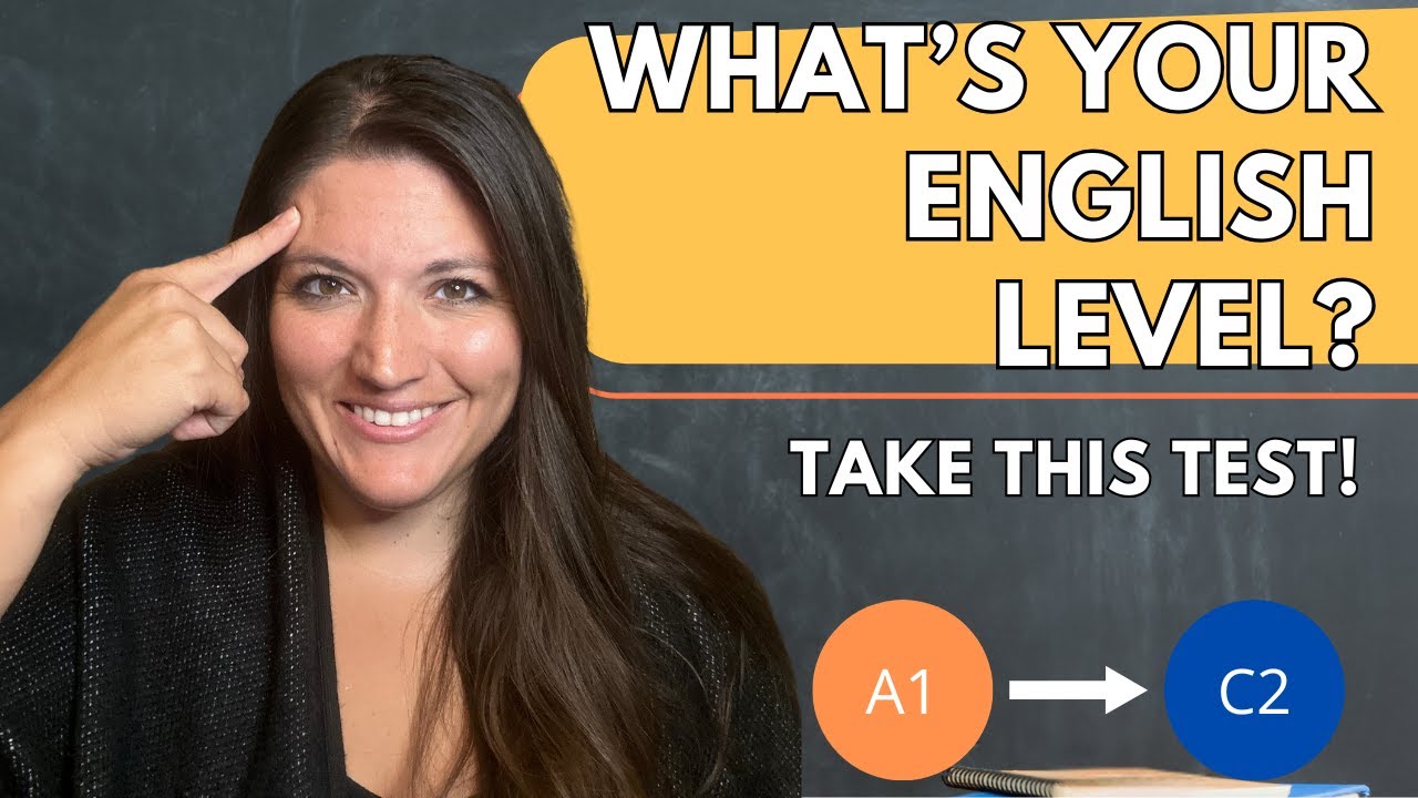 Find out your English Level with this Level Test (full test and ...