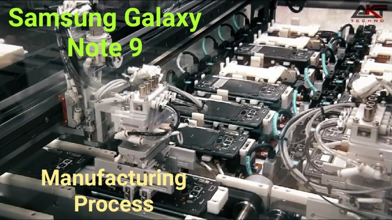 Samsung Galaxy Note 9 manufacturing process - YouTube