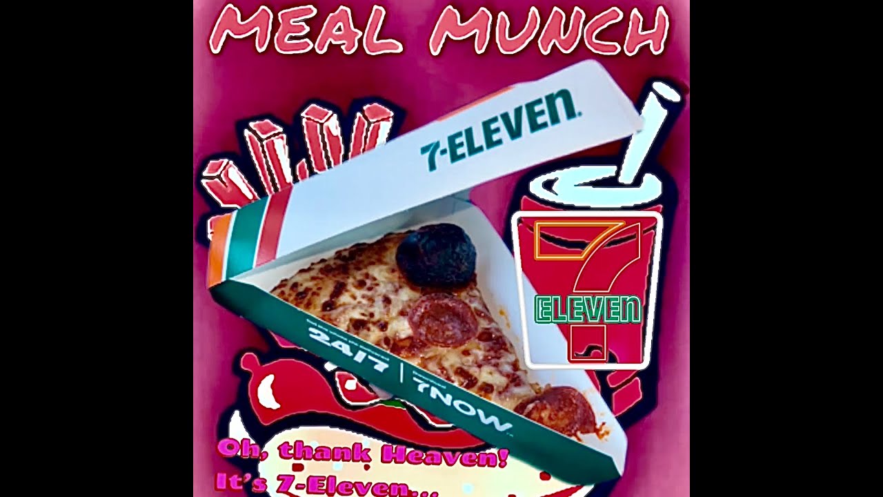 Meal Munch: 7 Eleven Pepperoni Pizza! - YouTube
